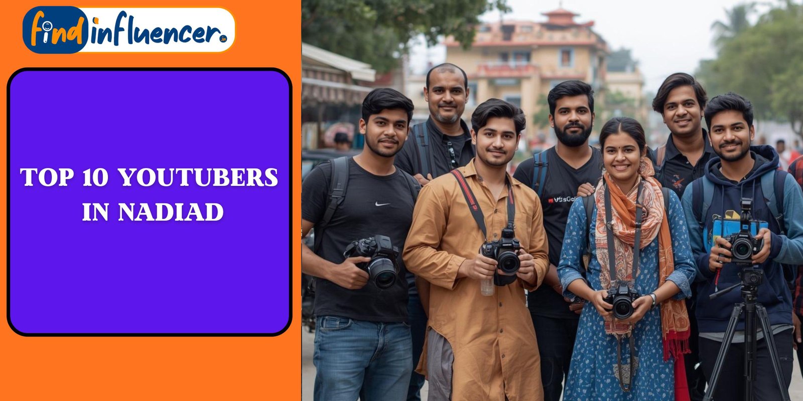 Top 10 YouTubers in Nadiad | FindInfluencer | Findinfluencer.in