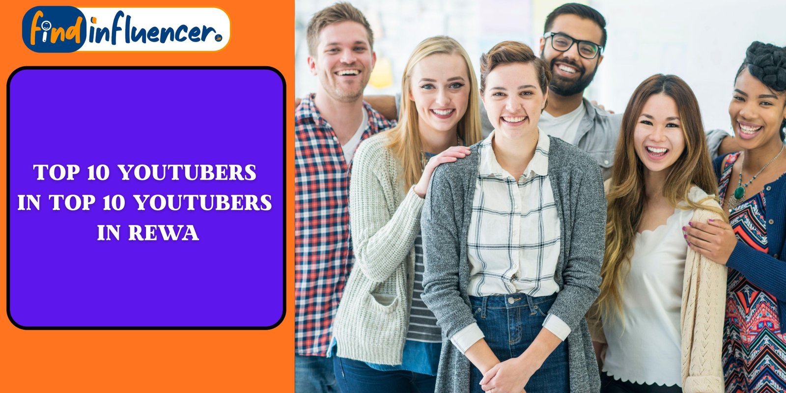 Top 10 YouTubers in Rewa | FindInfluencer | Findinfluencer.in